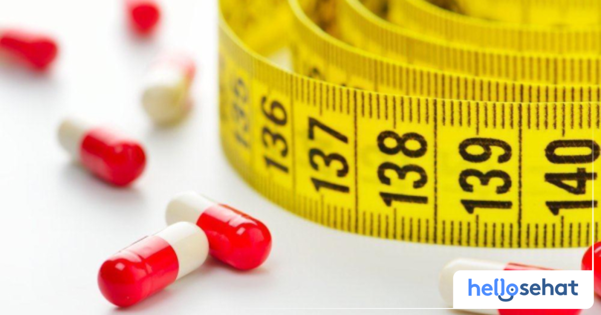 Mengenal Obat Pelangsing untuk Berat Badan Turun • Hello Sehat