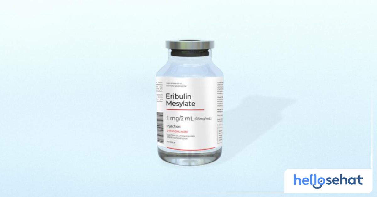 Eribulin: Kegunaan, Dosis, dan Efek Samping - Hello Sehat