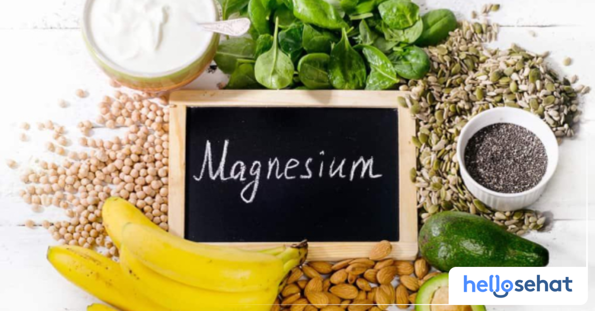 9 Manfaat Magnesium dan Sumber Terbaiknya - Hello Sehat