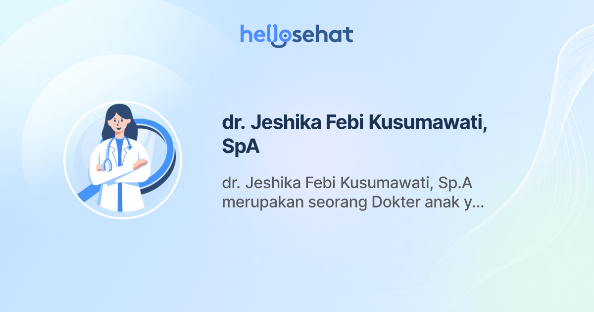 dr. Jeshika Febi Kusumawati, SpA