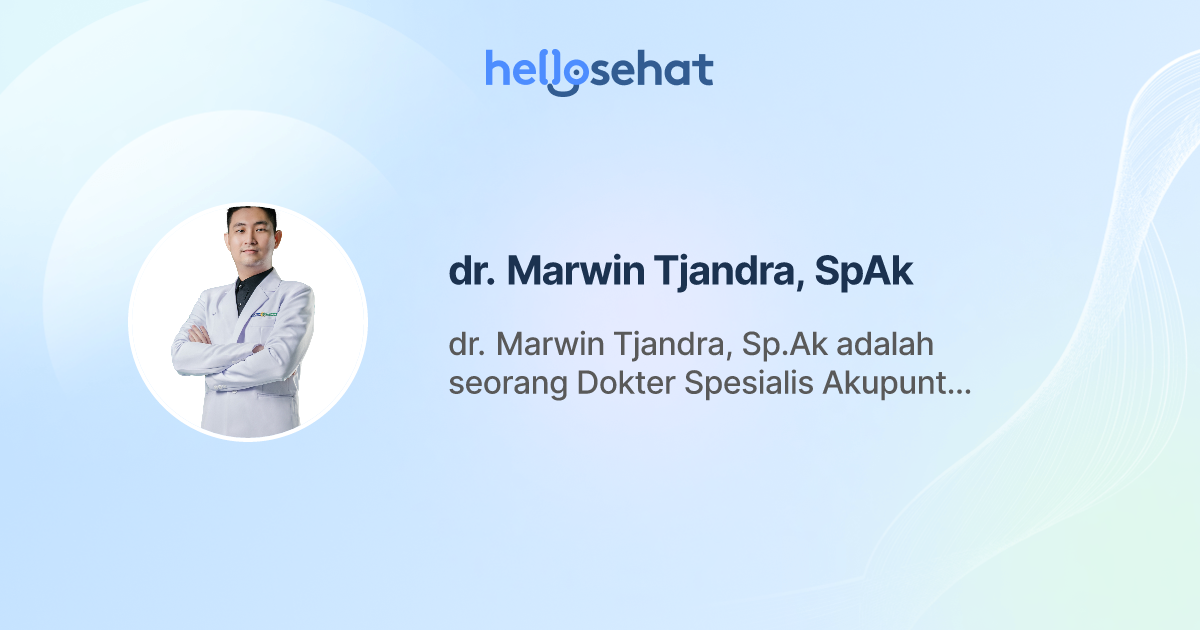 dr. Marwin Tjandra, SpAk, Pengobatan tradisional - Buat Booking Online ...