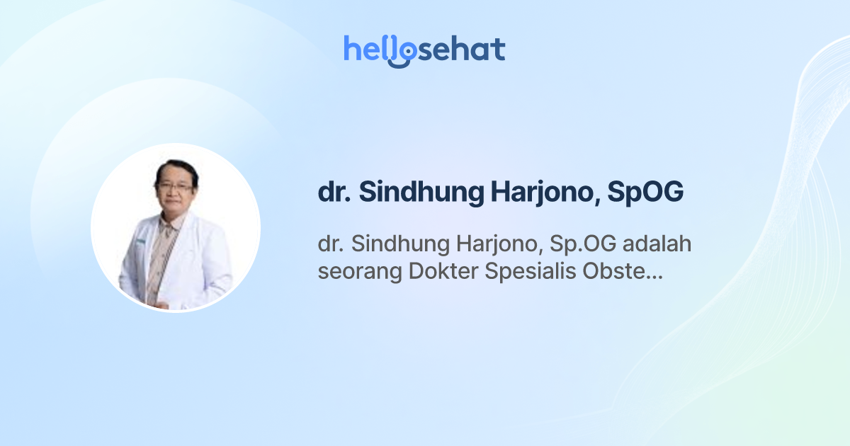 dr. Sindhung Harjono, SpOG, Kebidanan dan Kandungan - Buat Booking ...