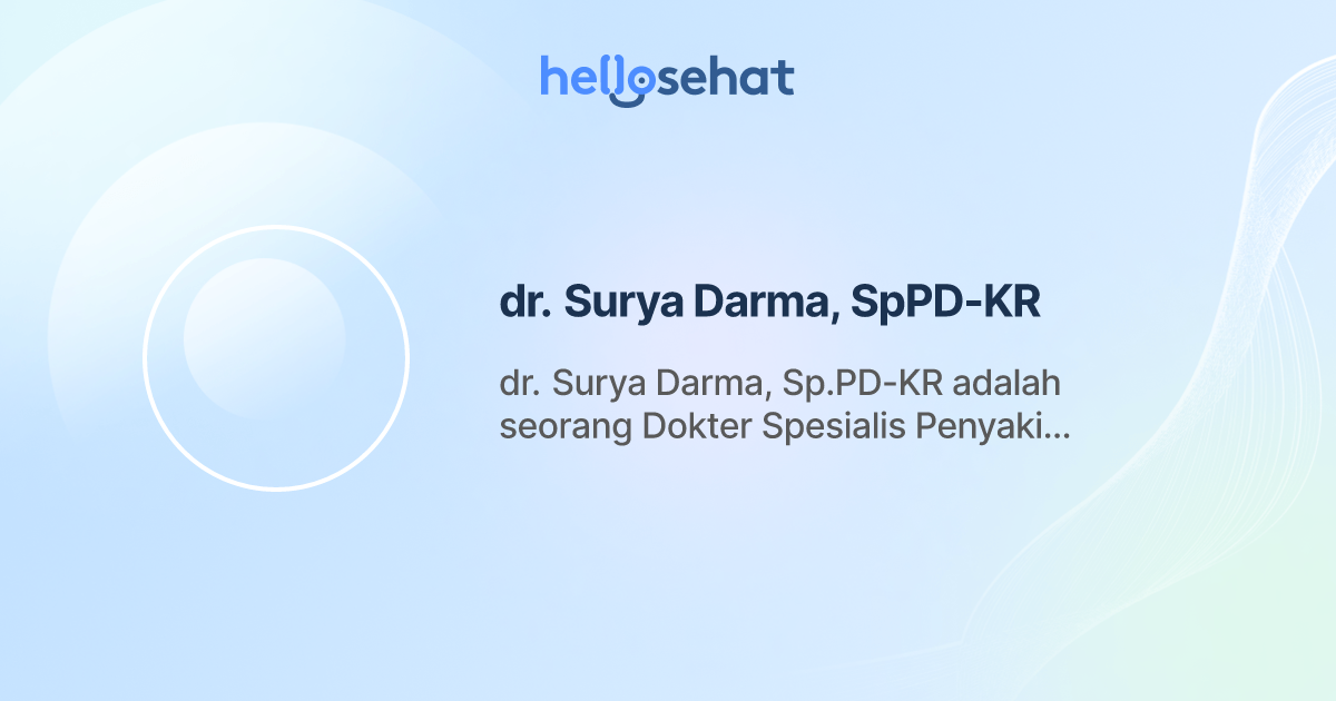 dr. Surya Darma, SpPD-KR, Penyakit Dalam / Internist - Buat Booking ...