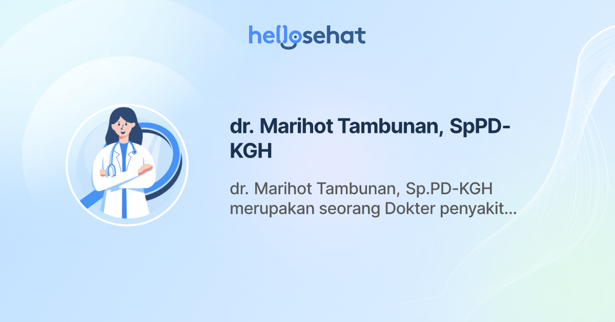 dr. Marihot Tambunan, SpPD-KGH