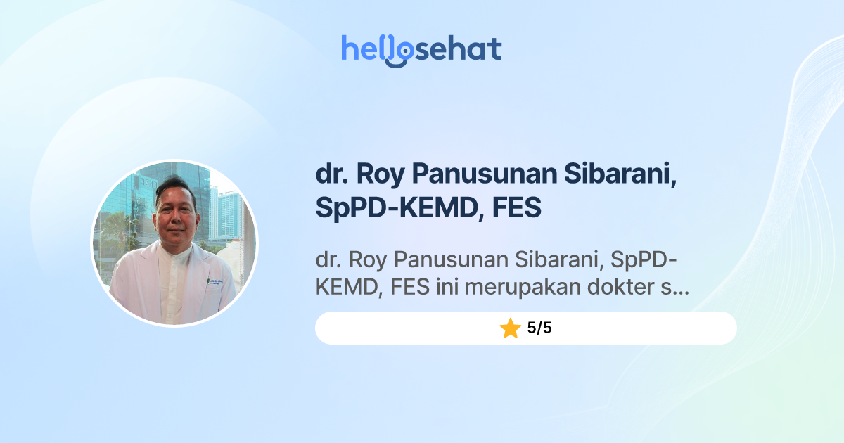 dr. Roy Panusunan Sibarani, SpPD-KEMD, FES, Endokrinologi - Buat ...