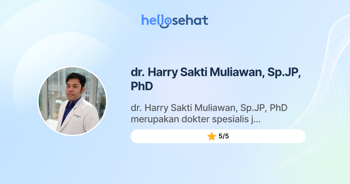 dr. Harry Sakti Muliawan, Sp.JP, PhD, Kardiologi - Buat Booking Online ...