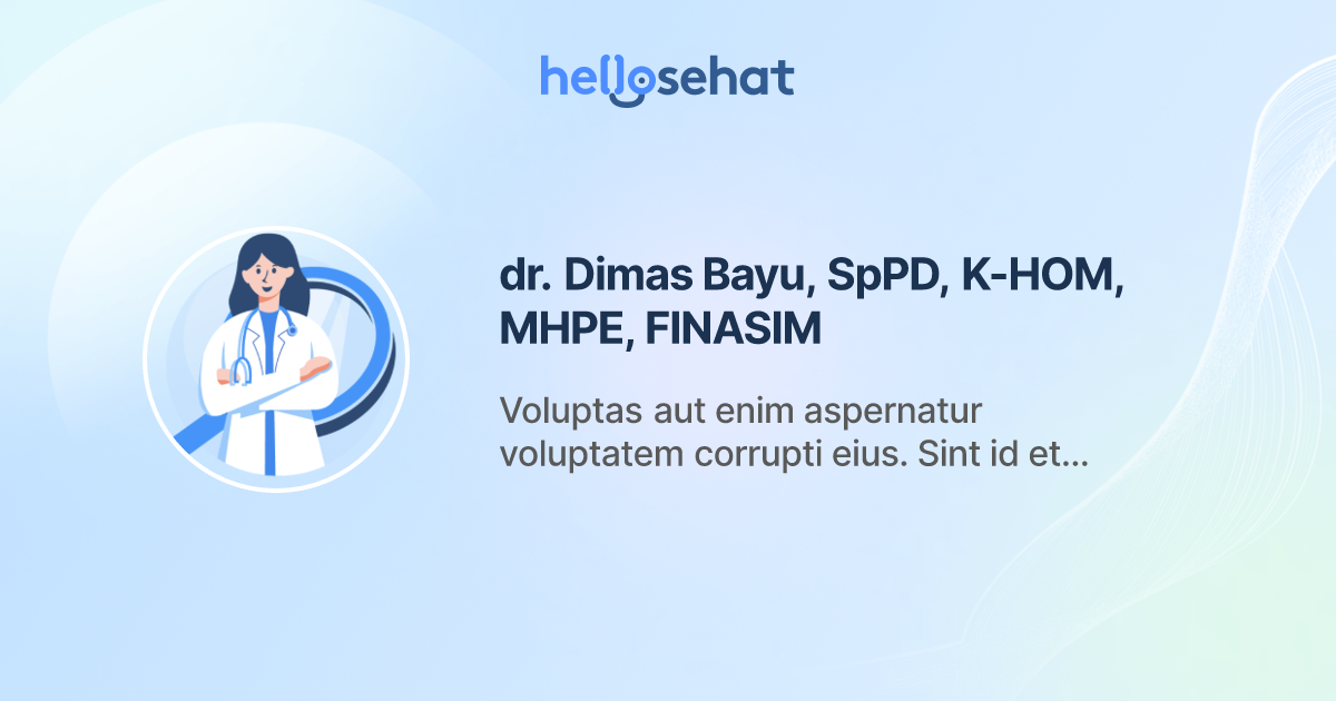 dr. Dimas Bayu, SpPD, K-HOM, MHPE, FINASIM