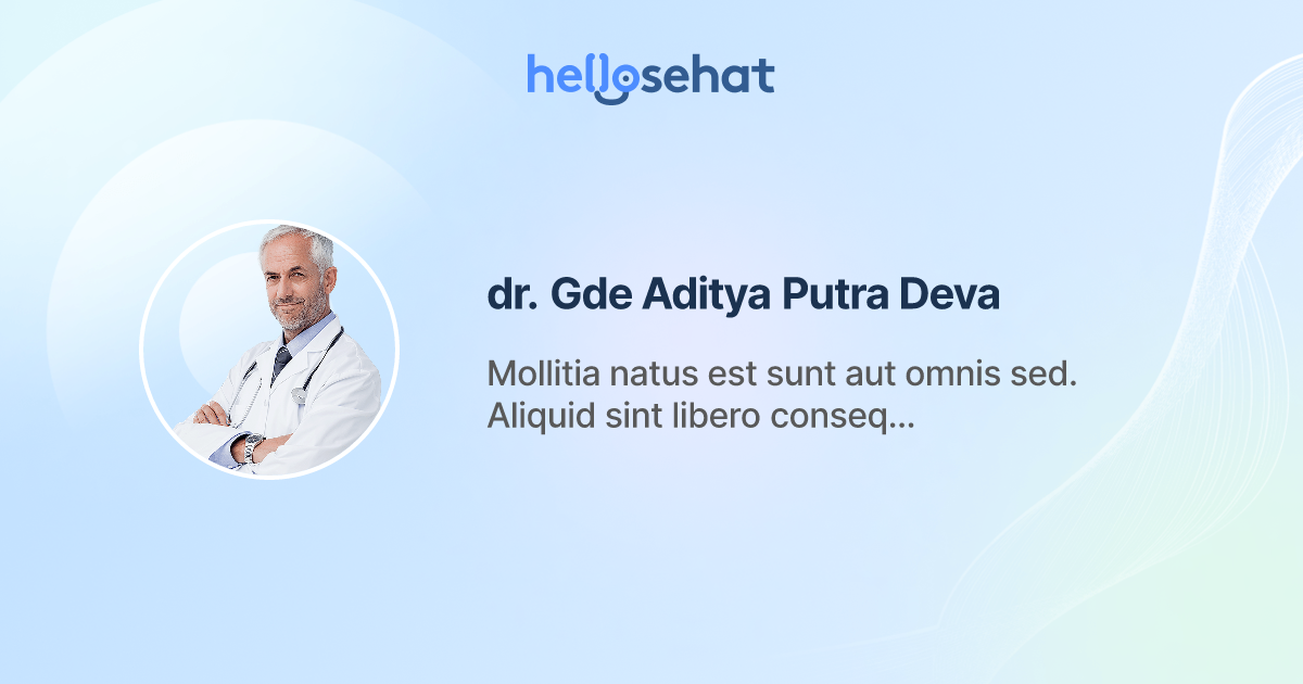 dr. Gde Aditya Putra Deva, Dokter Umum - Buat Booking Online - HelloSehat