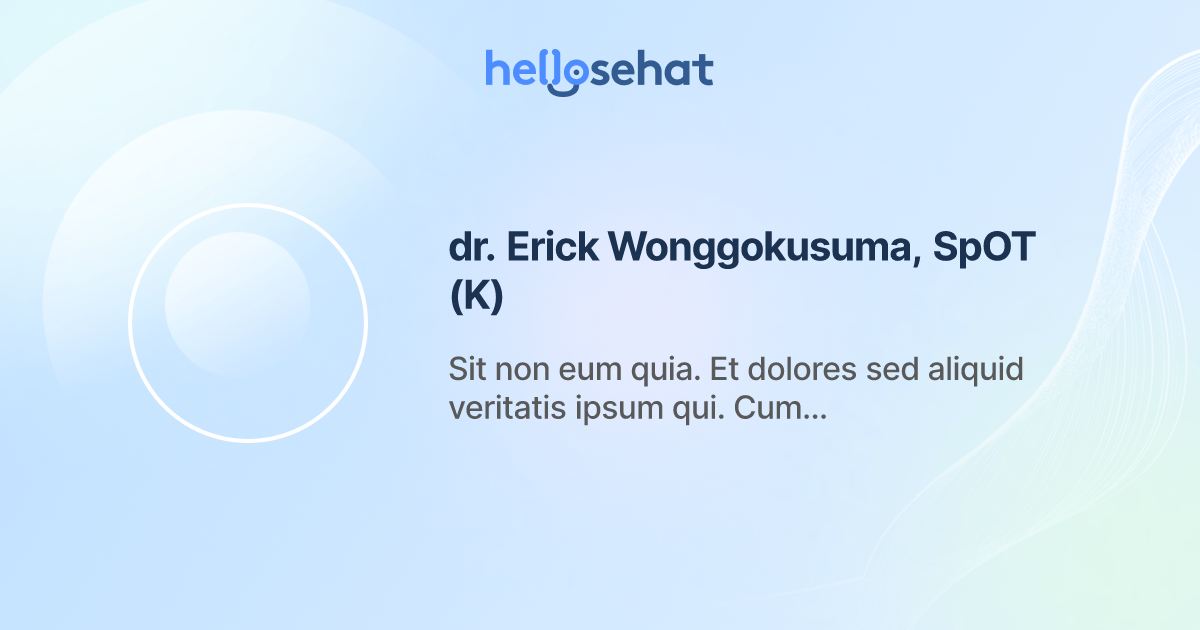 dr. Erick Wonggokusuma, SpOT (K), Orthopedi - Buat Booking Online ...