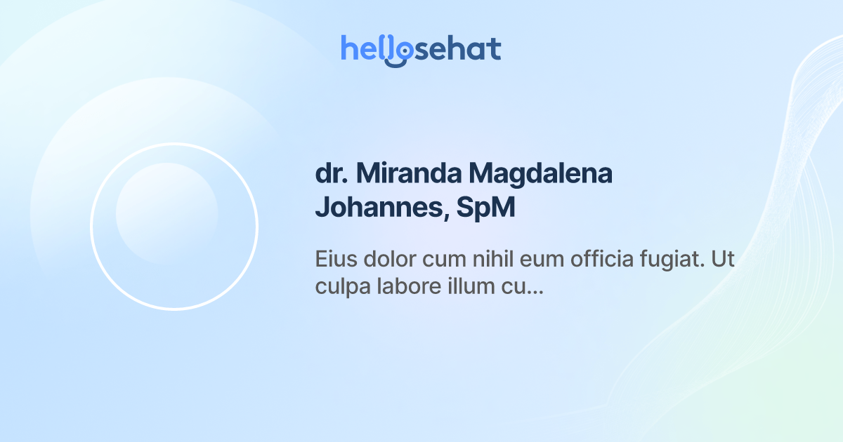 dr. Miranda Magdalena Johannes, SpM, Optalmologi - Buat Booking Online ...