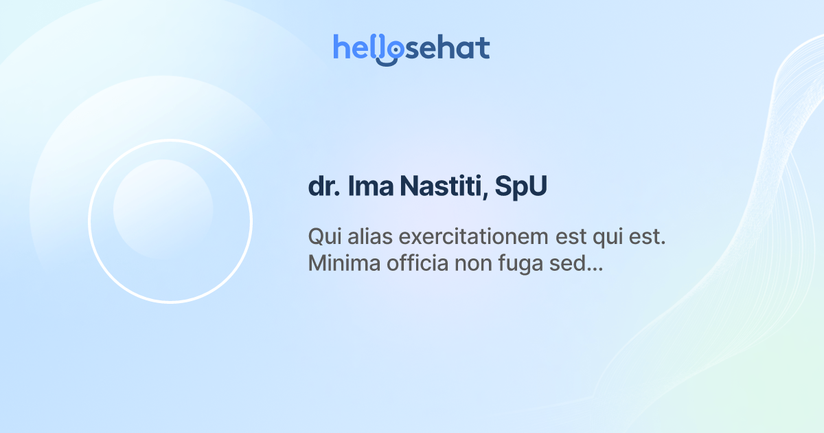 dr. Ima Nastiti, SpU, Urologi - Buat Booking Online - HelloSehat