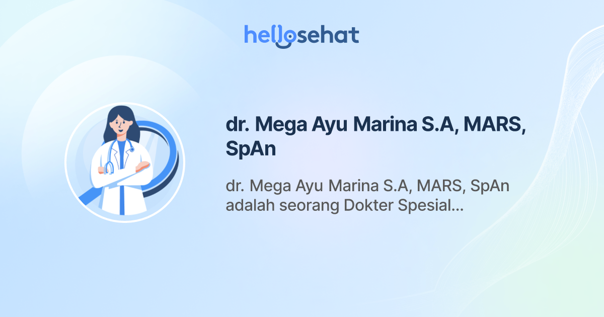dr. Mega Ayu Marina S.A, MARS, SpAn