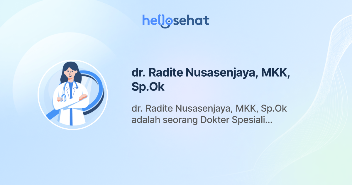 dr. Radite Nusasenjaya, MKK, Sp.Ok
