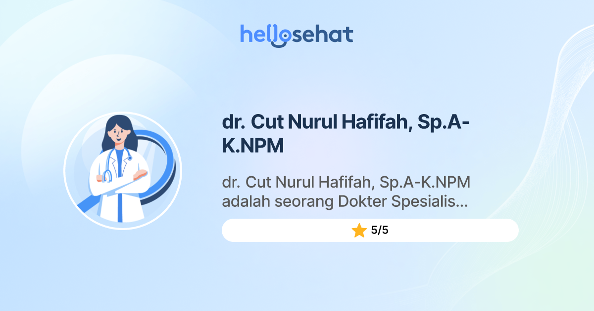 dr. Cut Nurul Hafifah, Sp.A-K.NPM