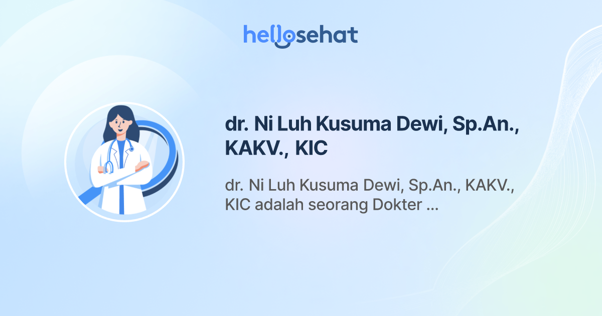 dr. Ni Luh Kusuma Dewi, Sp.An., KAKV., KIC