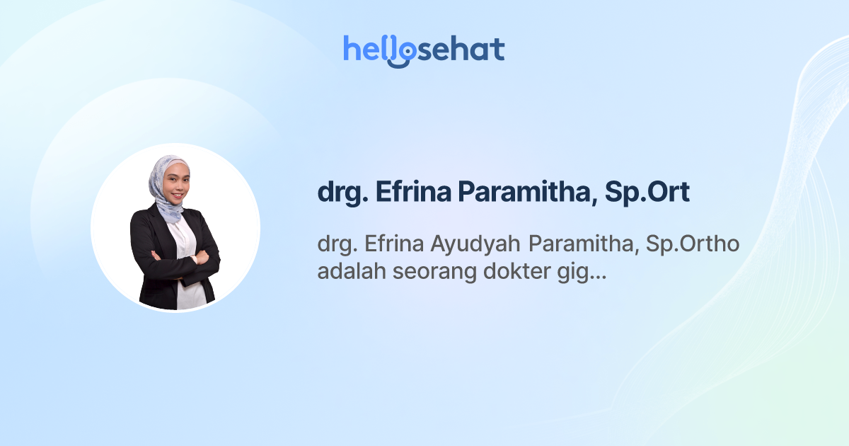 drg. Efrina Paramitha, Sp.Ort, Dokter Gigi - Buat Booking Online ...