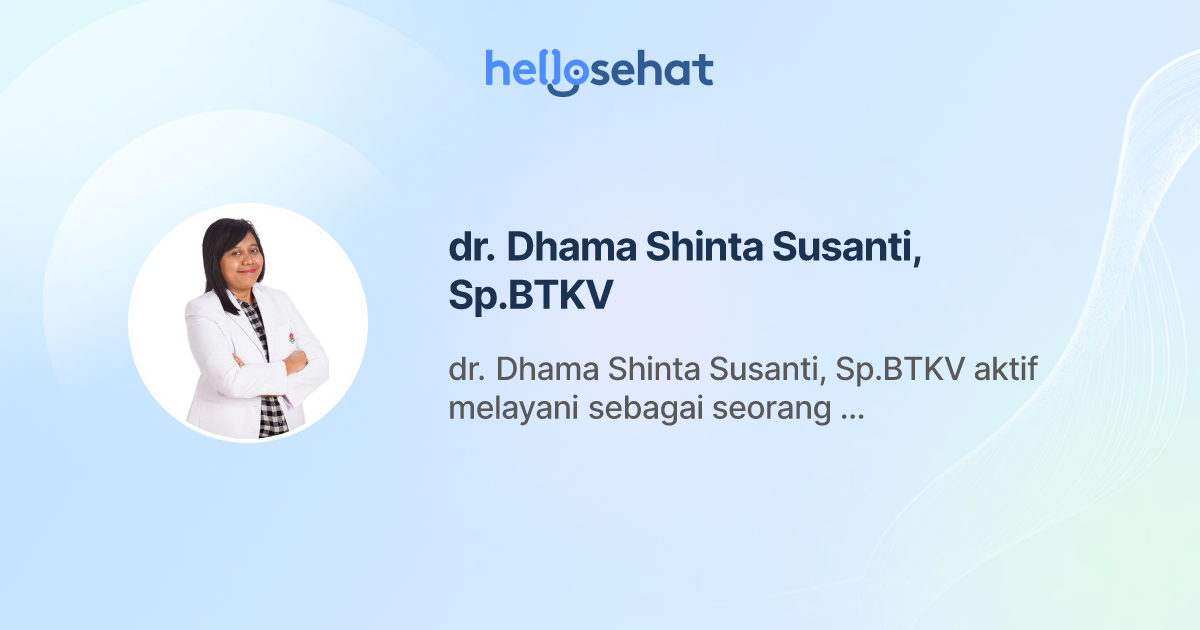 dr. Dhama Shinta Susanti, Sp.BTKV, Kardiologi - Buat Booking Online ...