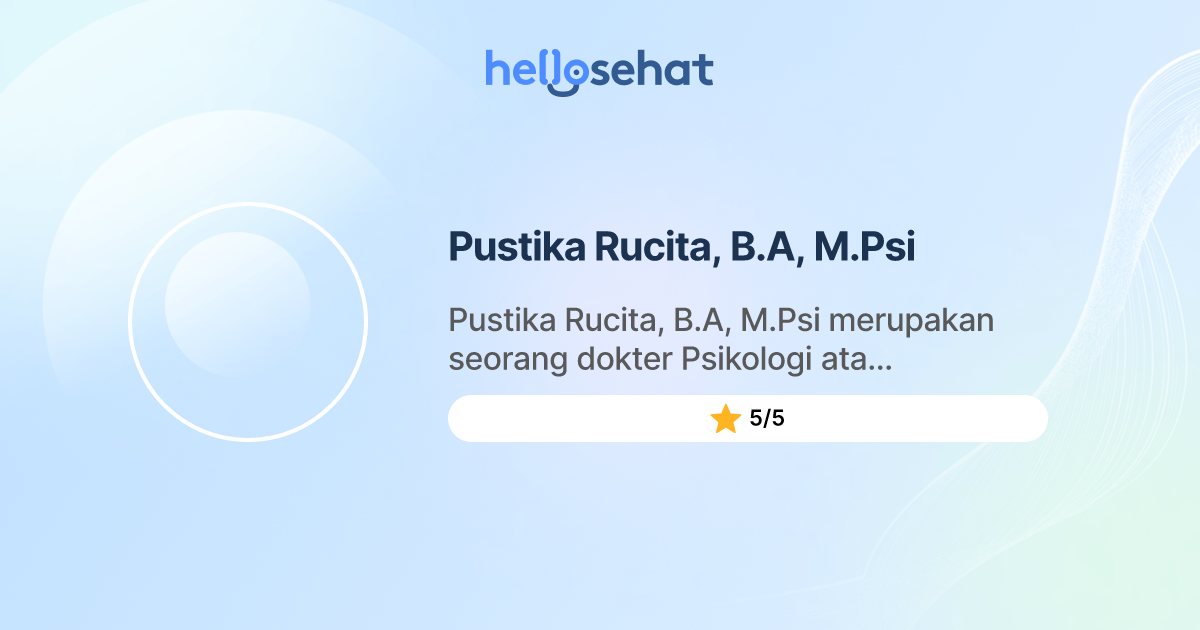Pustika Rucita, B.A, M.Psi, Psikologi - Buat Booking Online - HelloSehat