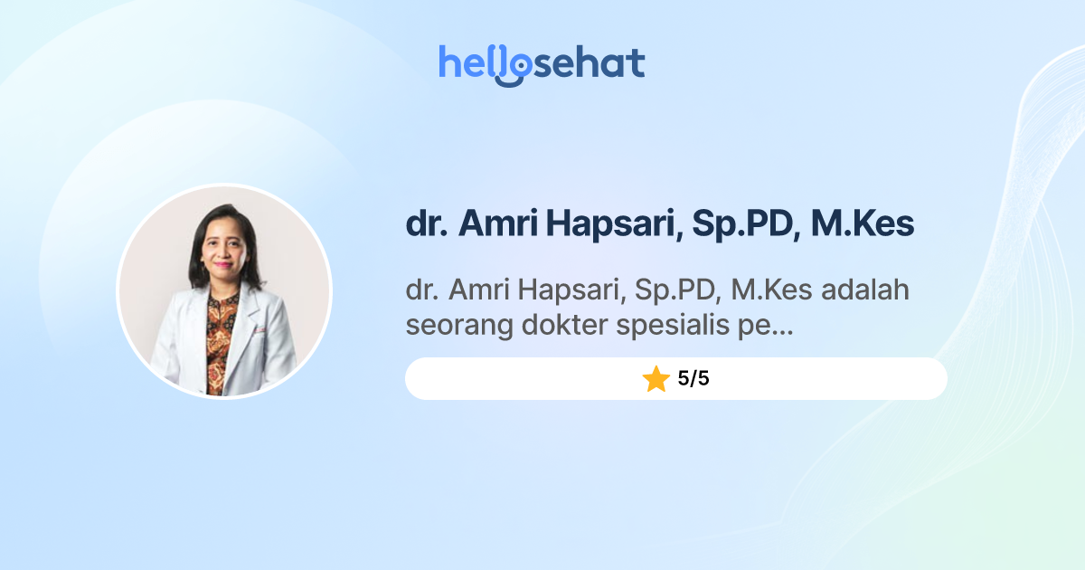 dr. Amri Hapsari, Sp.PD, M.Kes, Penyakit Dalam / Internist - Buat Booking Online - HelloSehat