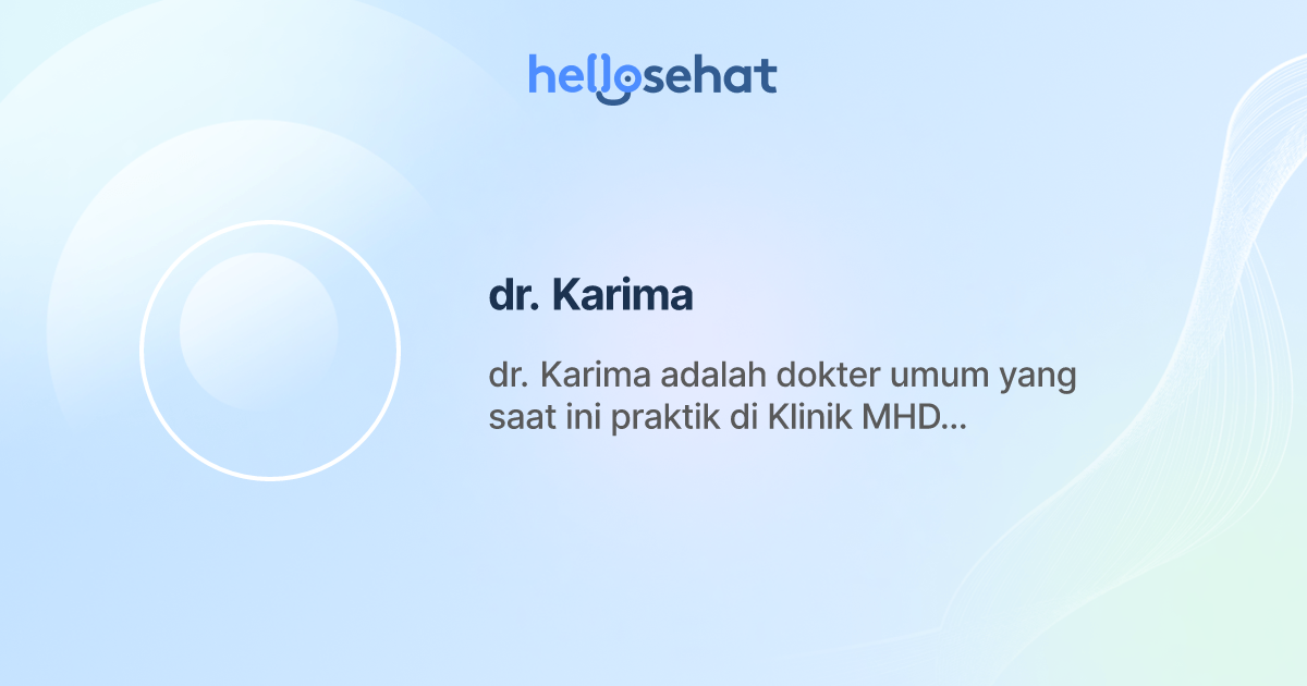 dr. Karima, Dokter Umum - Buat Booking Online - HelloSehat