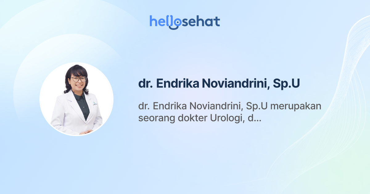 dr. Endrika Noviandrini, Sp.U, Neurologi - Buat Booking Online - HelloSehat
