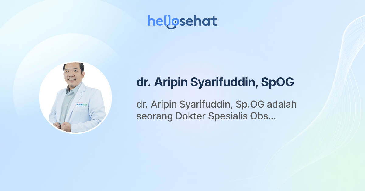 dr. Aripin Syarifuddin, SpOG, Kebidanan dan Kandungan - Buat Booking ...
