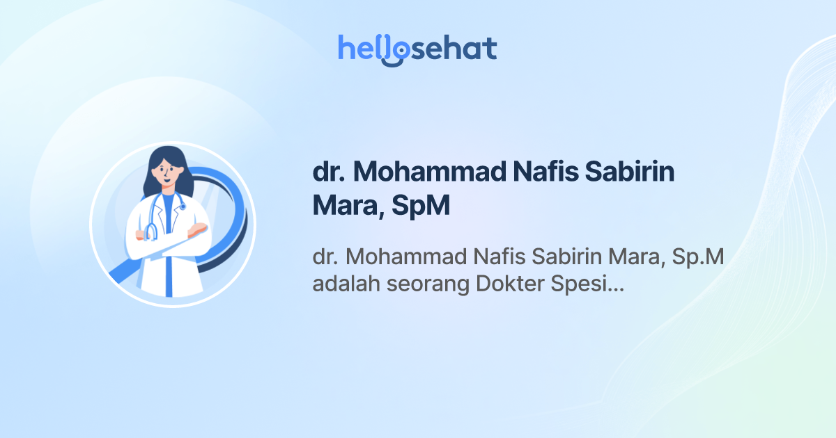 dr. Mohammad Nafis Sabirin Mara, SpM