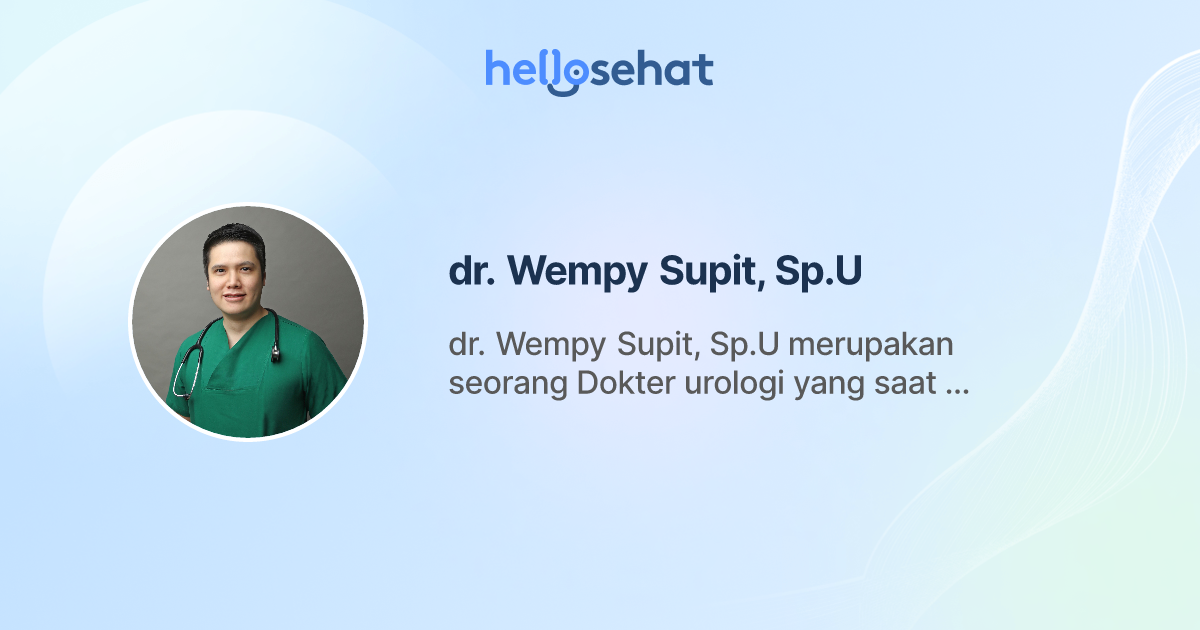 dr. Wempy Supit, Sp.U, Urologi - Buat Booking Online - HelloSehat