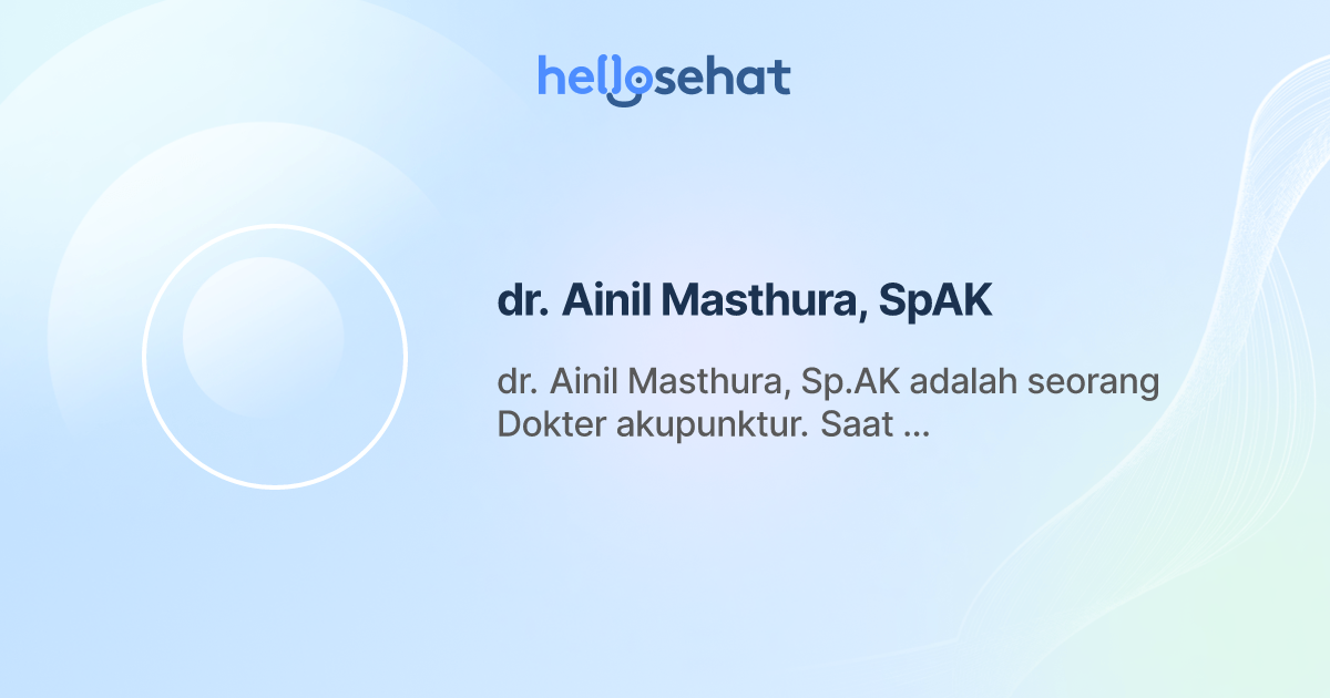 dr. Ainil Masthura, SpAK, Pengobatan tradisional - Buat Booking Online ...