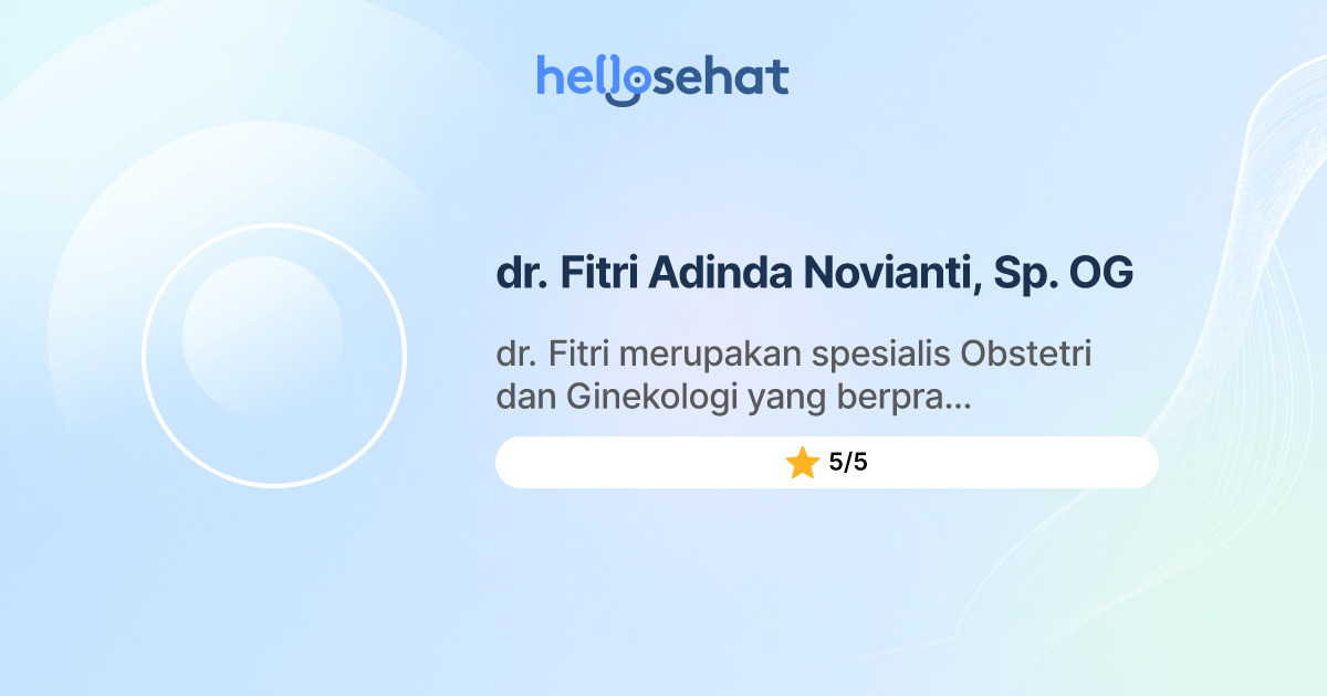dr. Fitri Adinda Novianti, Sp. OG, Kebidanan dan Kandungan - Buat ...