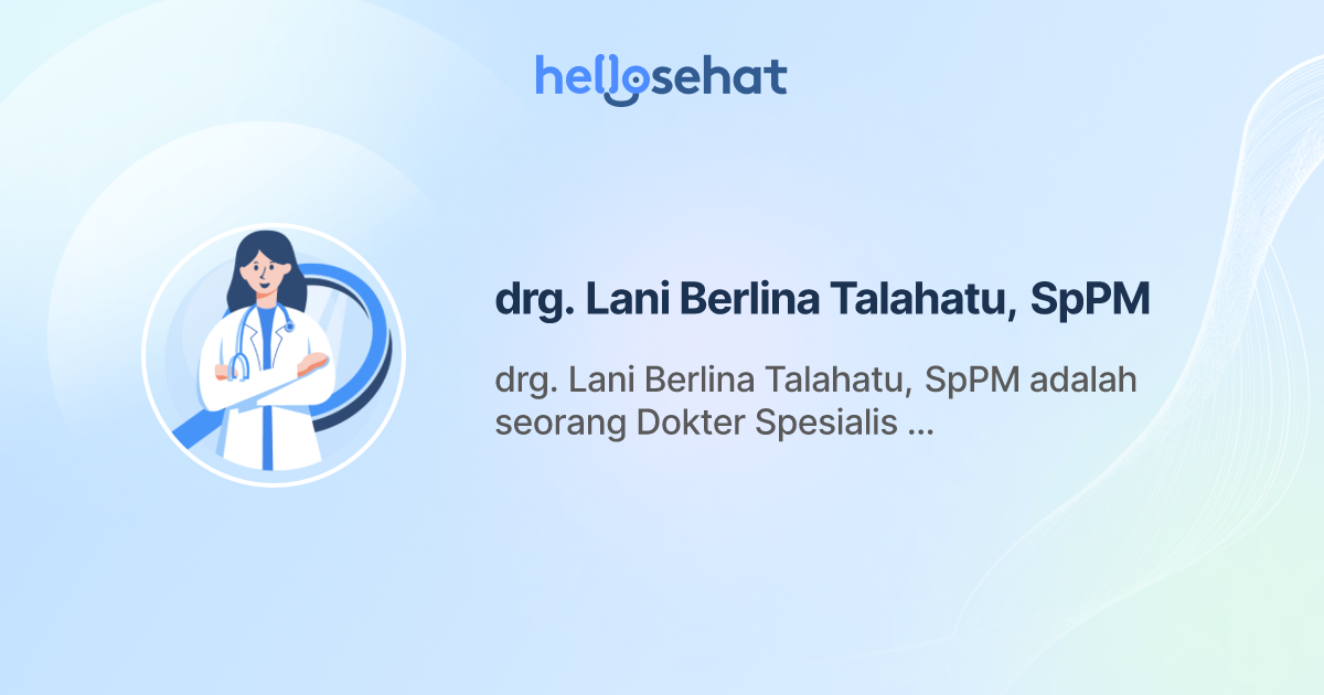 drg. Lani Berlina Talahatu, SpPM