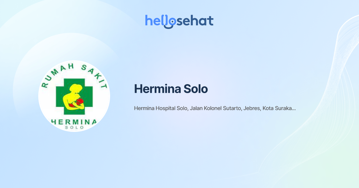 Hermina Solo - Buat Booking Online - HelloSehat