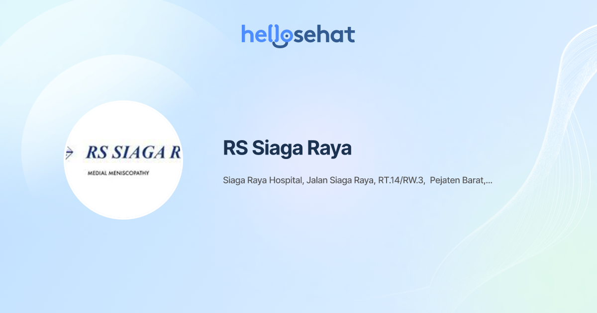 RS Siaga Raya - Buat Booking Online - HelloSehat
