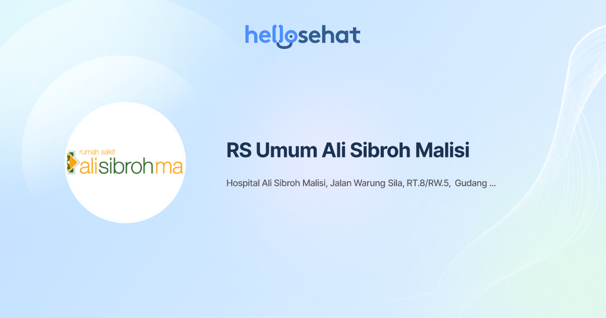 RS Umum Ali Sibroh Malisi - Buat Booking Online - HelloSehat