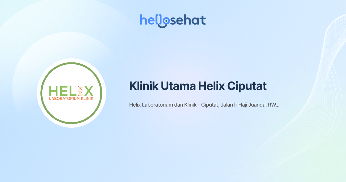 Klinik Utama Helix Ciputat - Buat Booking Online
