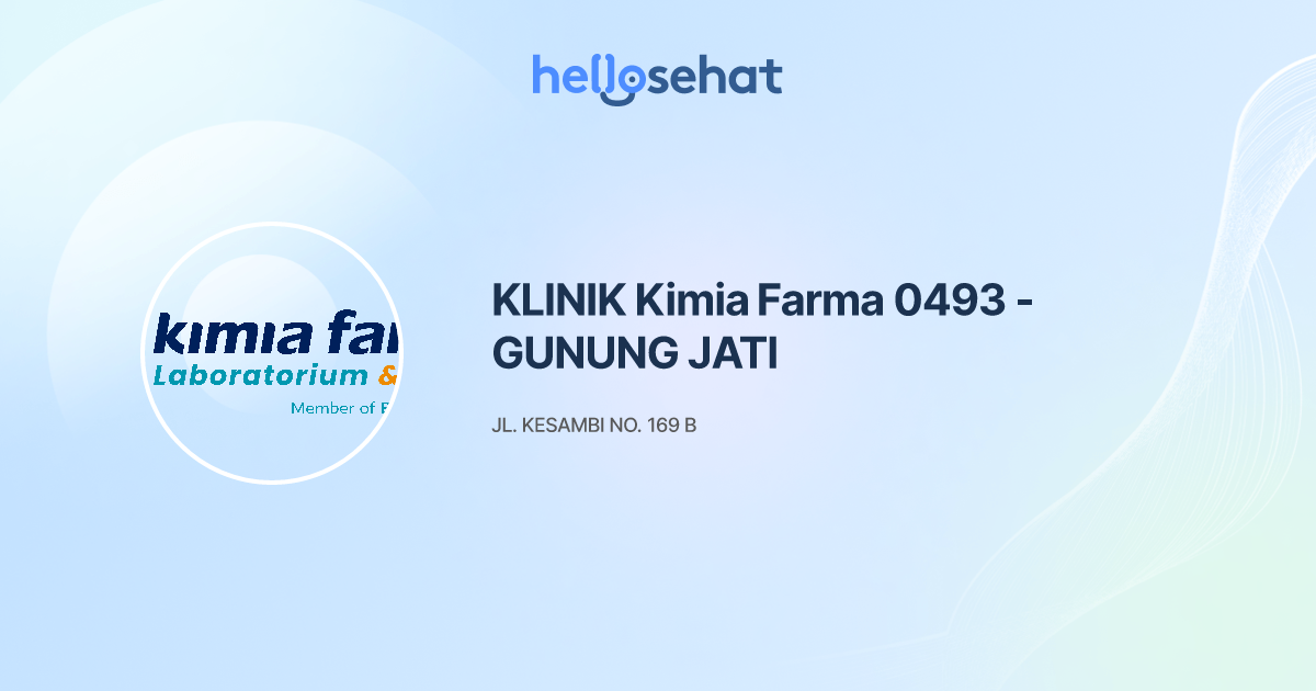 KLINIK Kimia Farma 0493 - GUNUNG JATI