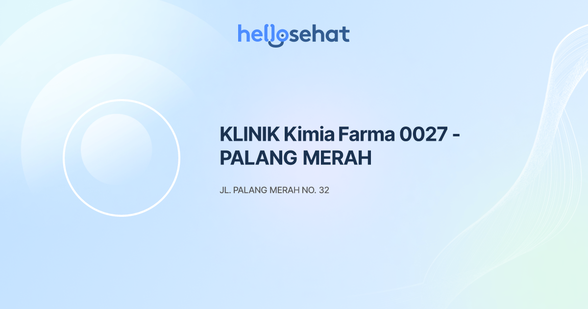 Klinik Kimia Farma 0027 Palang Merah