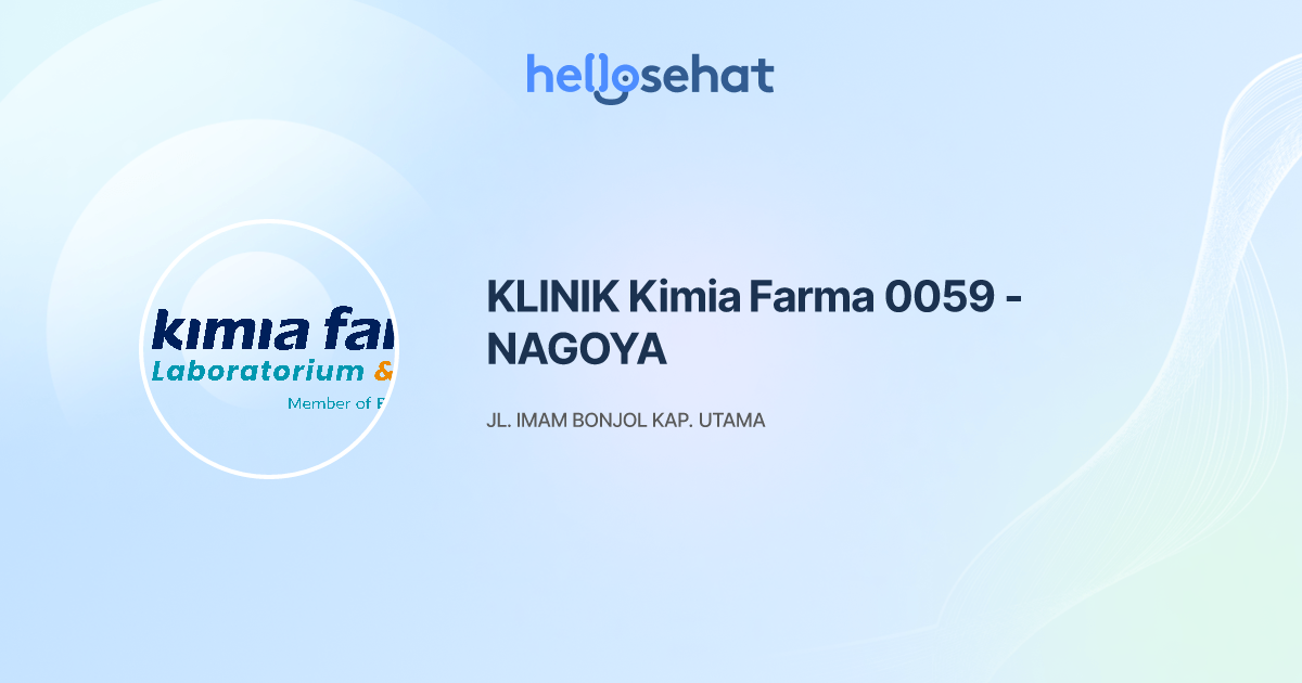 KLINIK Kimia Farma 0059 - NAGOYA