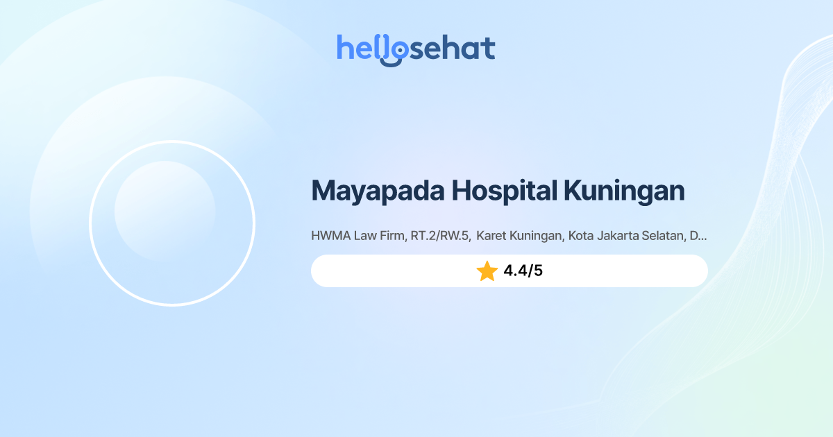 Mayapada Hospital Kuningan - Buat Booking Online - HelloSehat