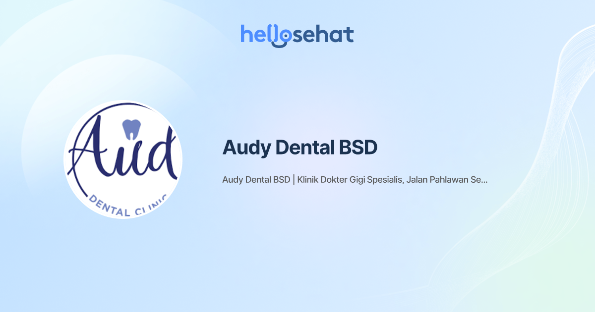 Audy Dental BSD