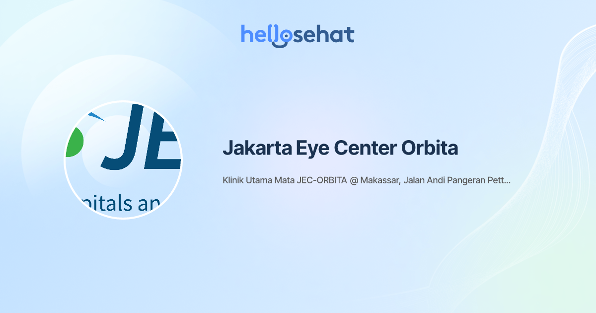 Jakarta Eye Center Orbita - Buat Booking Online - HelloSehat