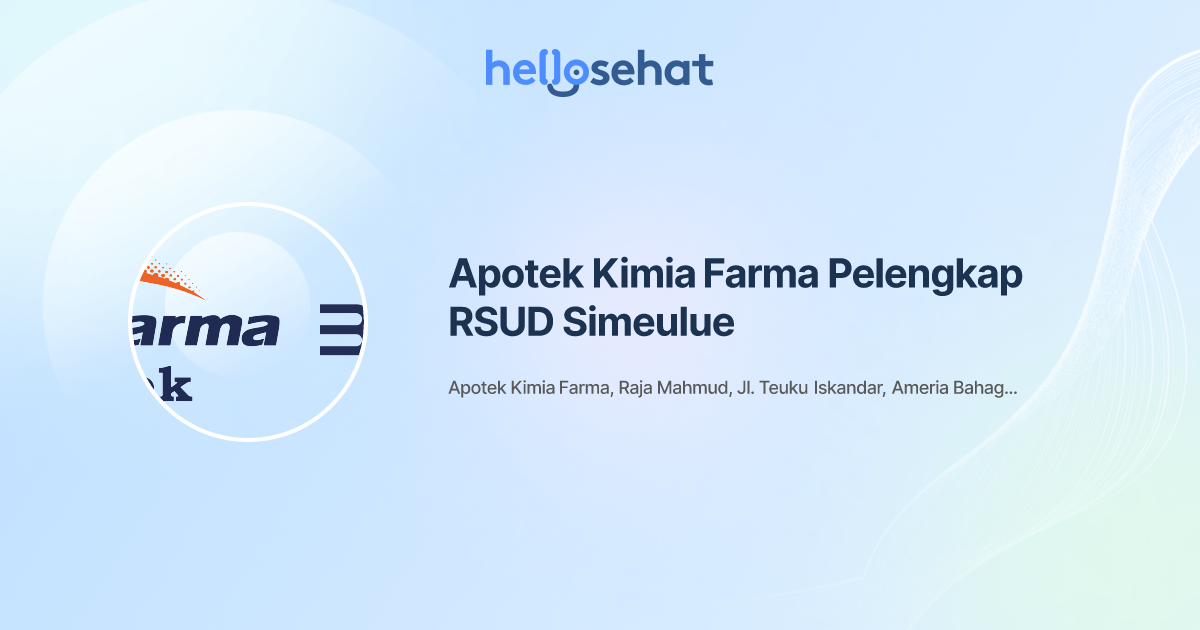 Apotek Kimia Farma Pelengkap Rsud Simeulue