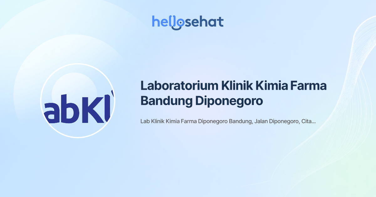 Laboratorium Klinik Kimia Farma Bandung Diponegoro Buat Booking