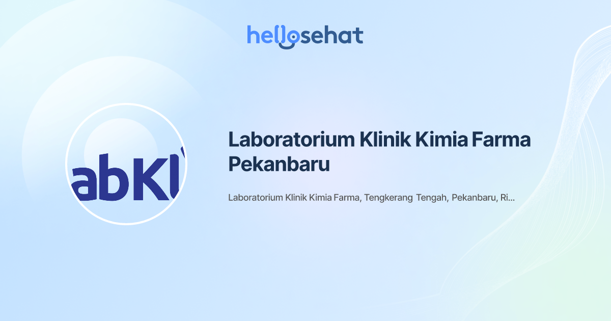 Laboratorium Klinik Kimia Farma Pekanbaru