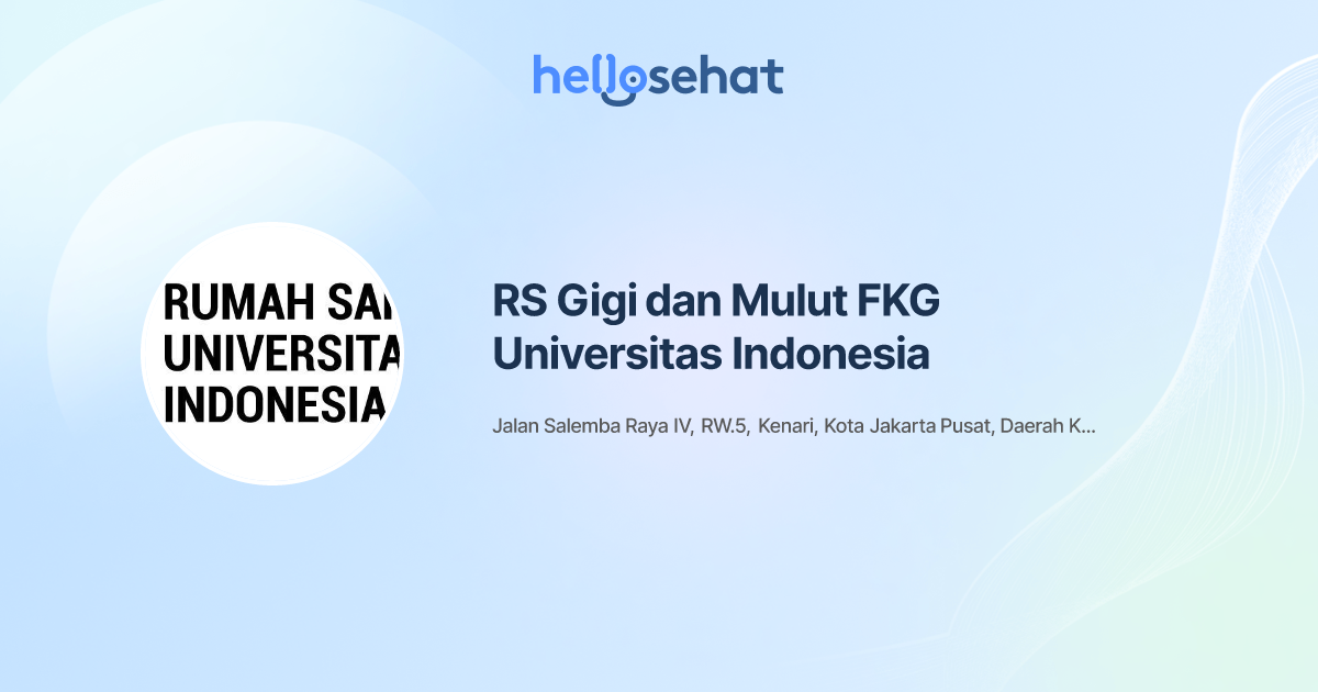 RS Gigi dan Mulut FKG Universitas Indonesia