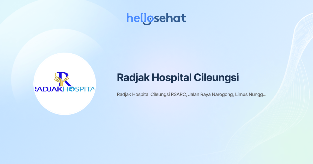 Radjak Hospital Cileungsi