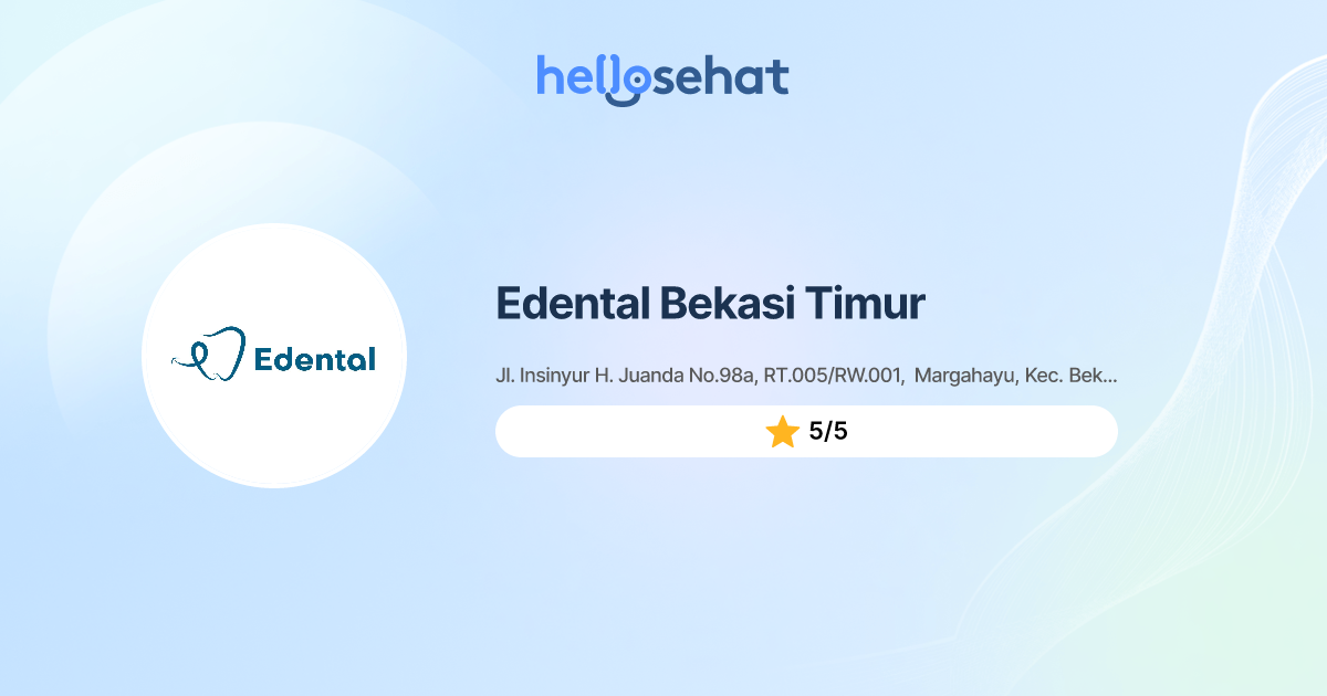 Edental Bekasi Timur