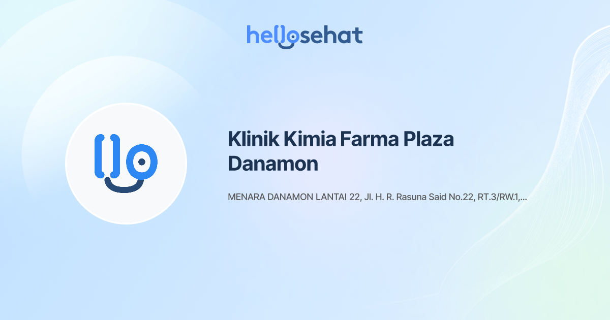Klinik Kimia Farma Plaza Danamon