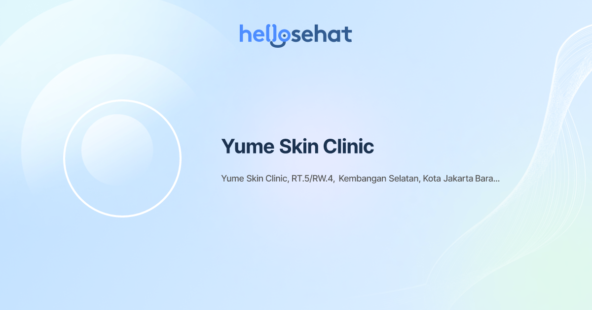 Yume Skin Clinic - Buat Booking Online - HelloSehat