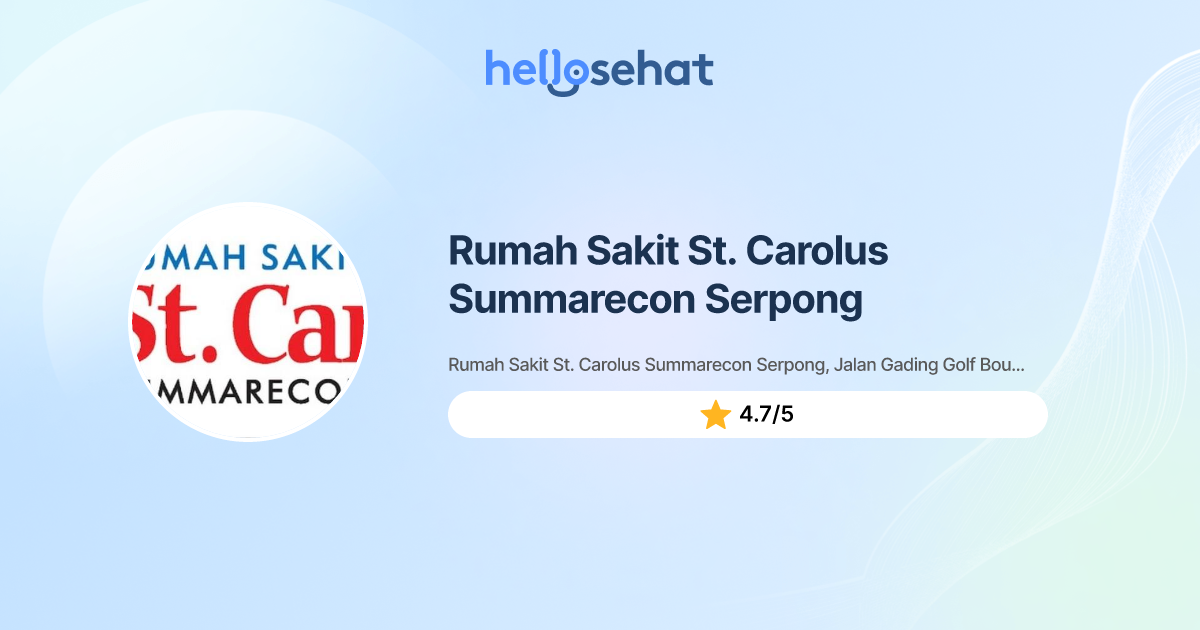 Rumah Sakit St. Carolus Summarecon Serpong - Buat Booking Online ...